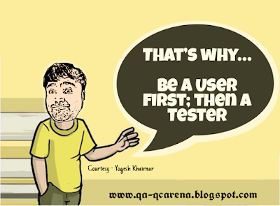 Be a User first; then a Tester - TesterWork